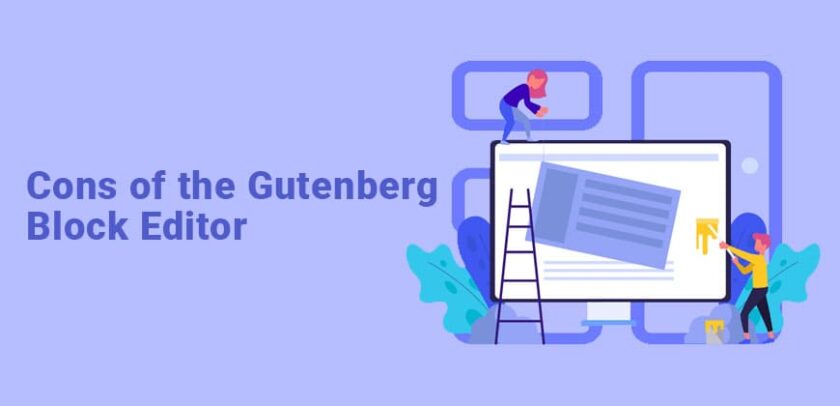 WordPress Block Editor Gutenberg (Pros And Cons)